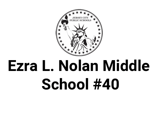 About Us - Our School - Ezra L. Nolan Middle School #40
